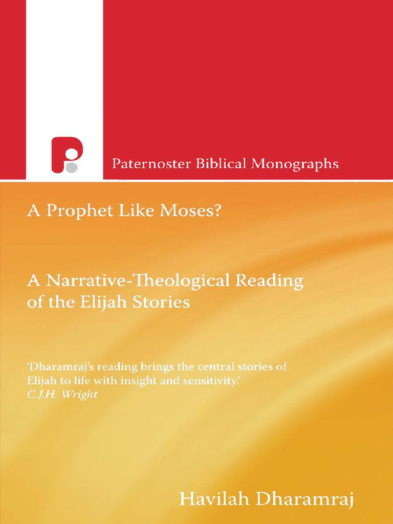 A Prophet Like Moses A Narrative - Theological Reading of The Elijah ...