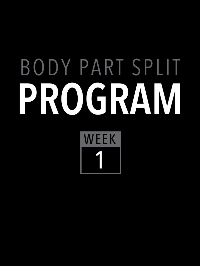Body Part Split - Fundamentals Hypertrophy Program-Routineonly | PDF ...