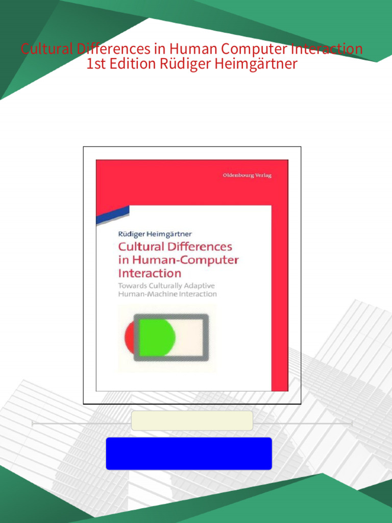 Cultural Differences in Human Computer Interaction 1st Edition Rüdiger Heimgärtner - Read The ...