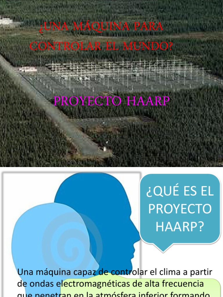 Proyecto Haarp Presentacion | PDF | Tierra | Naturaleza