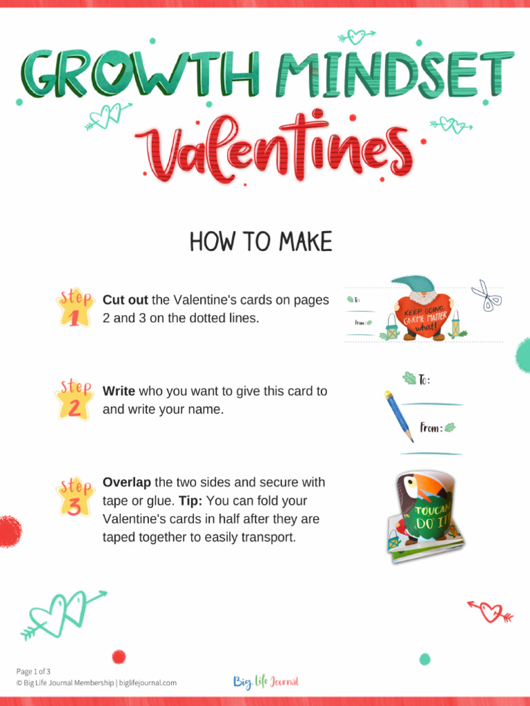 Growth_Mindset_Valentines-Big_Life_Journal_Membership-1692389001 | PDF