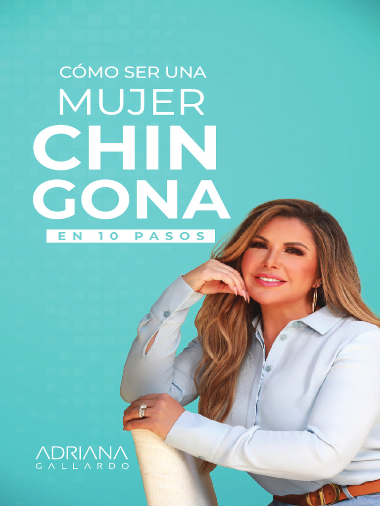 Ebook - Como Ser Una Mujer Chingona en 10 Pasos | PDF
