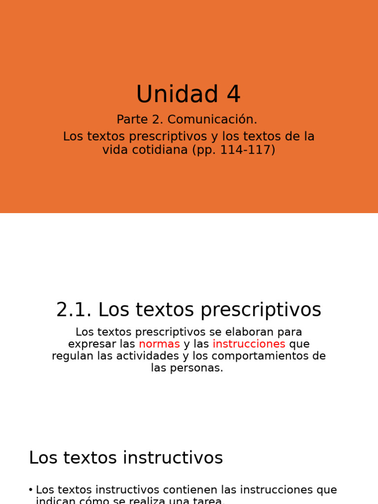 4.2. Comunicación. El Texto Prescriptivo y Los Textos de La Vida ...