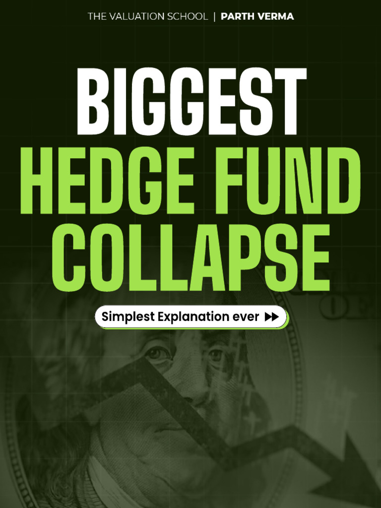 Biggest Hedge Fund Collapse 1727751422 | PDF