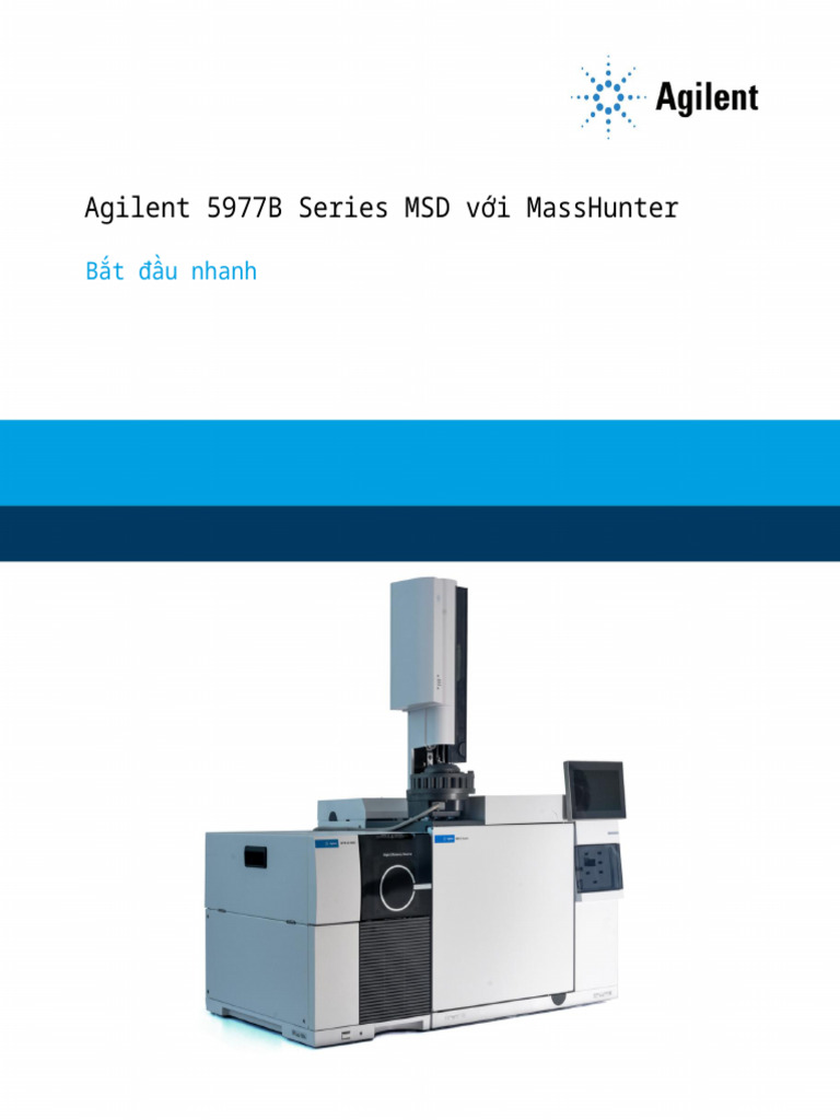 (TIẾNG VIỆT)Agilent 5977B Series MSD With MassHunter | PDF