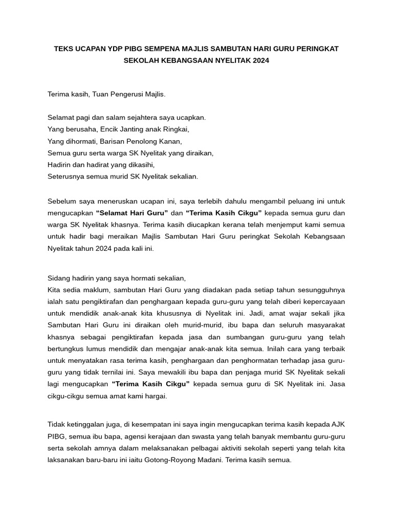 Teks Ucapan Ydp Pibg Sempena Majlis Sambutan Hari Guru Peringkat Sekolah Kebangsaan Nyelitak ...