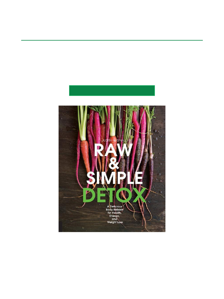 View Raw and Simple Detox A Delicious Body Reboot for Health, Energy ...