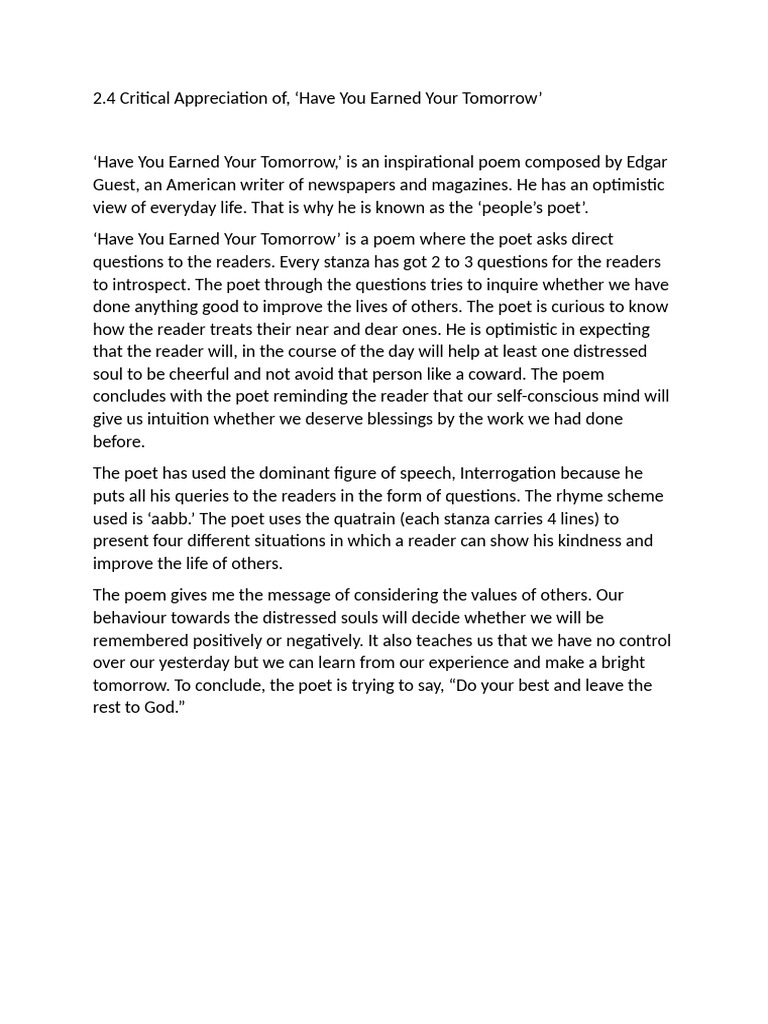Critical Appreciation of The Poem, Have You Earned Your Tomorrow | PDF