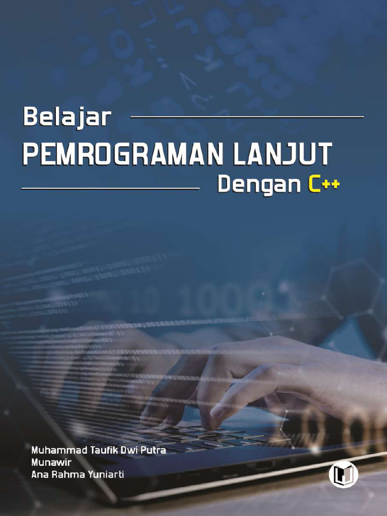 Belajar Pemrograman Lanjut Dengan C f577301 | PDF | Computer Programming | Computing
