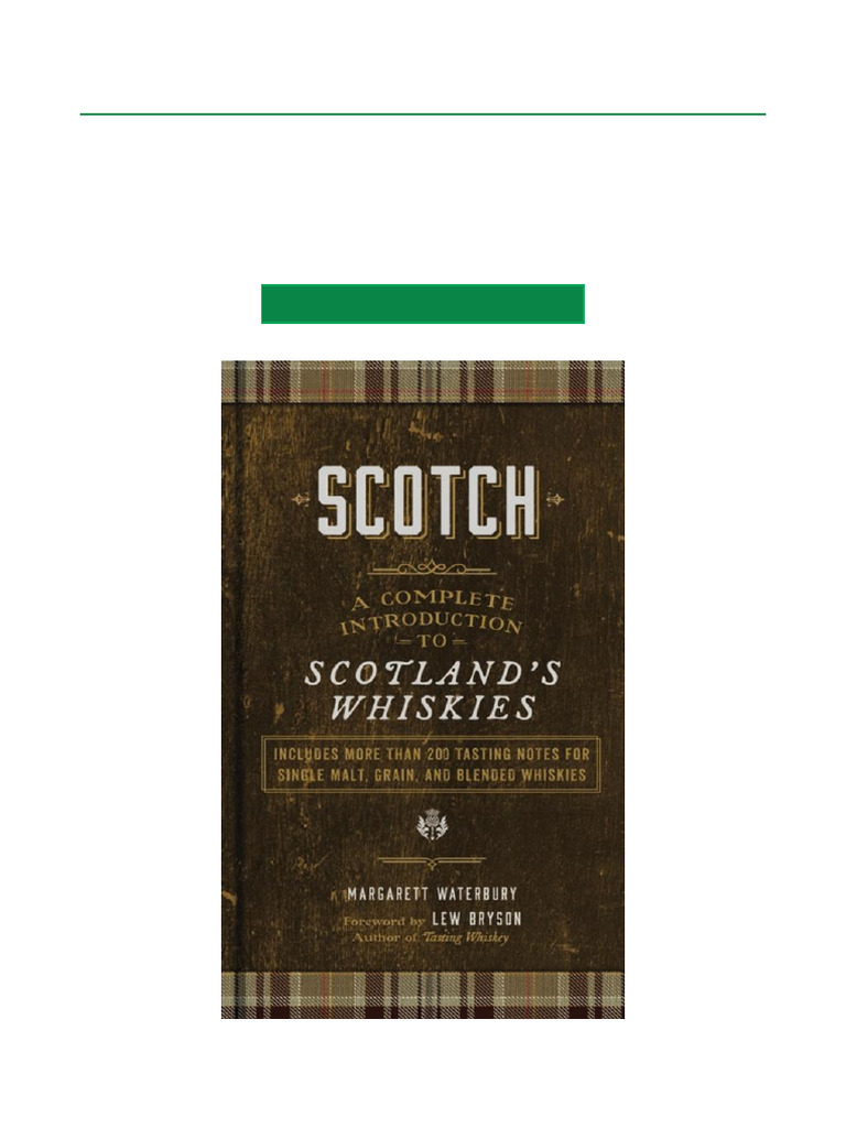 Understand Scotch A Complete Introduction To Scotland's Whiskies ...