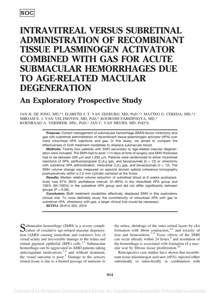 INTRAVITREAL VERSUS SUBRETINAL ADMINISTRATION OF RECOMBINANT TISSUE ...