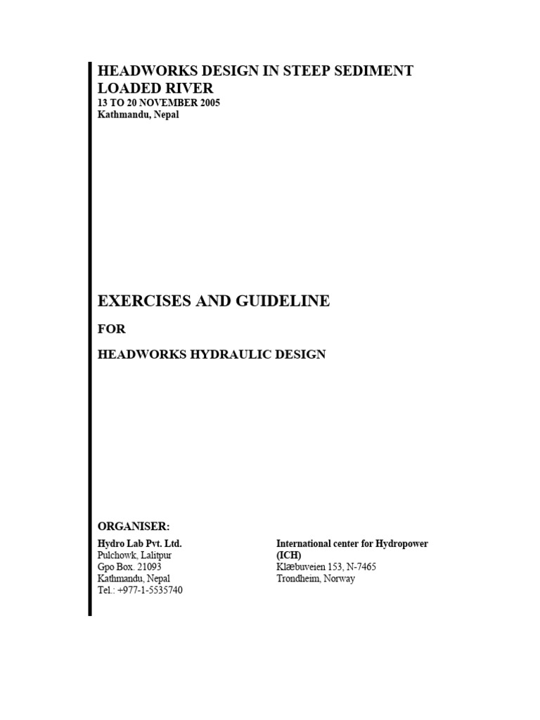Headworks Design in Steep Sediment Loaded River | PDF | Spillway | Slope