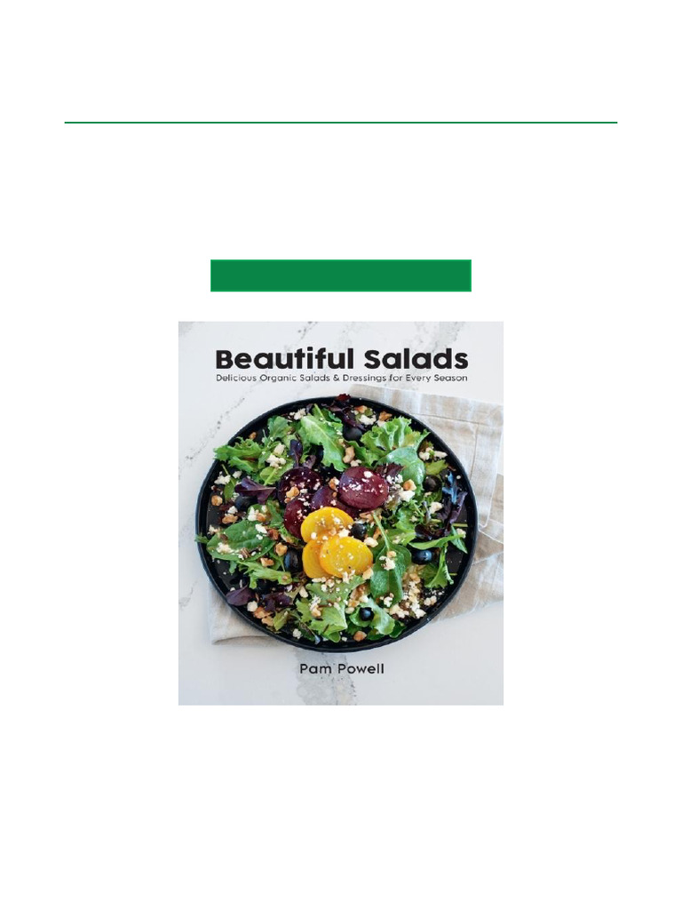 Discover Beautiful Salads Delicious Organic Salads and Dressings for Every Season Digital PDF ...