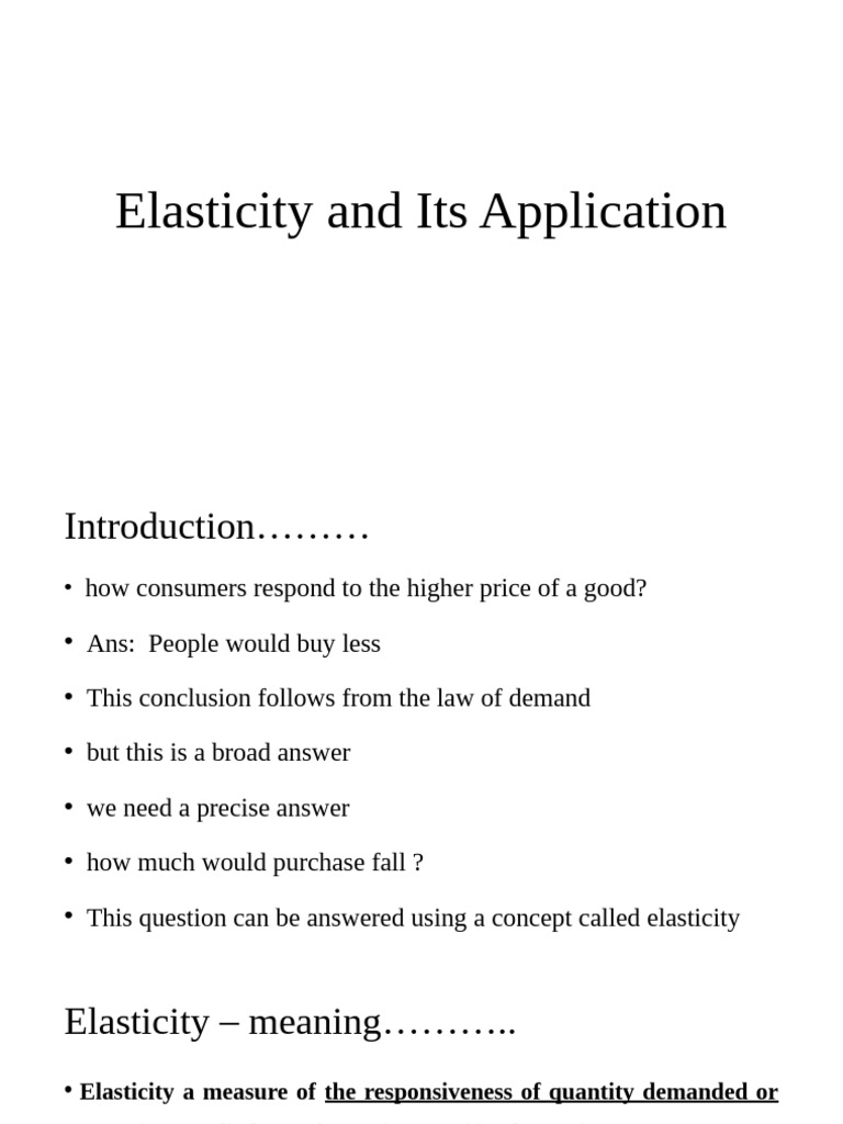 Applications of Elasticity Explained | PDF | Elasticity (Economics ...