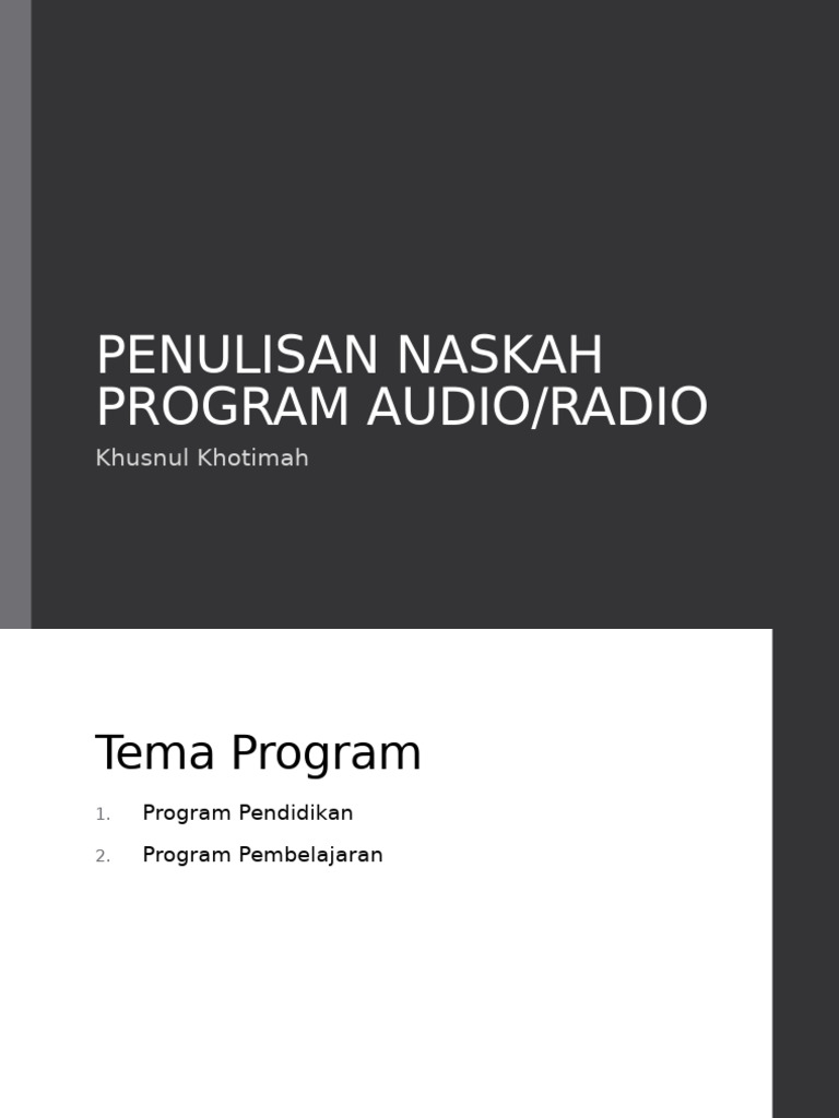 Naskah Program Audio Pendidikan Anak | PDF