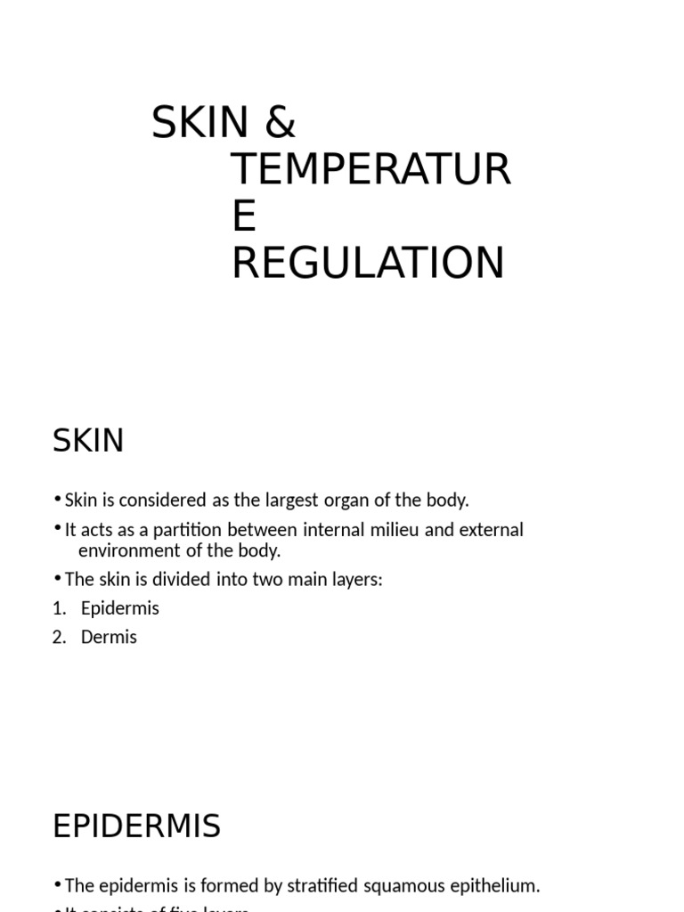 Skin & Temperature Regulation | PDF | Skin | Thermoregulation