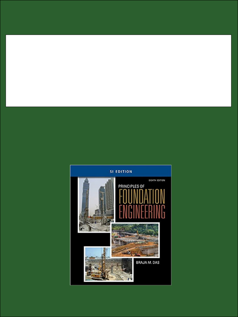 Solution Manual For Principles of Foundation Engineering SI Edition 8th Edition Das 1305081560 ...
