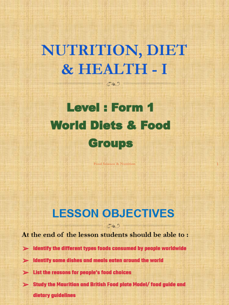 F1 - Diet Health - World Diet Food Groups Part 1 | PDF | Foods | Nutrition