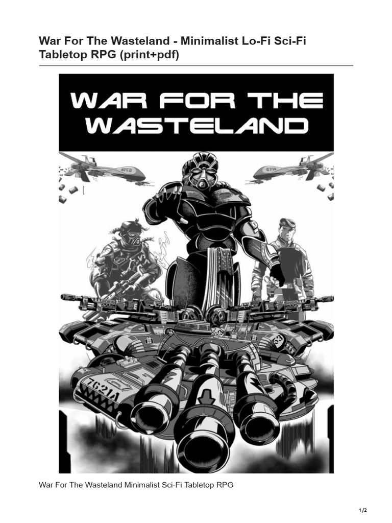 War For The Wasteland - Minimalist Lo-Fi Sci-Fi Tabletop RPG Printpdf | PDF