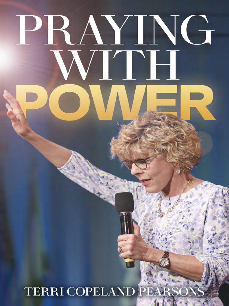 308852_Praying_With_Power | PDF | God The Father | Prayer