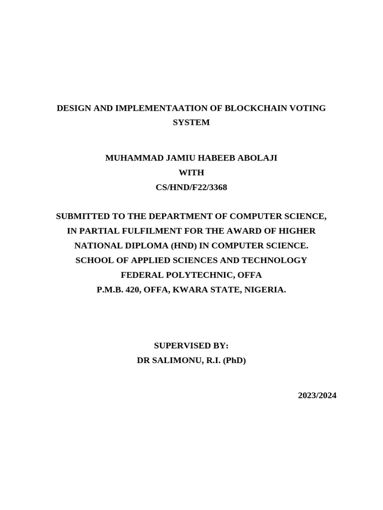 Design and Implementaation of Blockchain Voting System | PDF ...