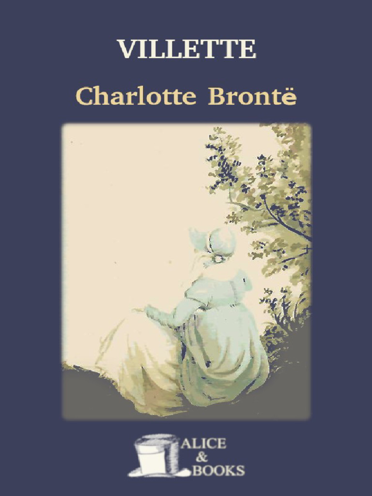 Villette Charlotte Bronte | PDF | Villette (Novel)