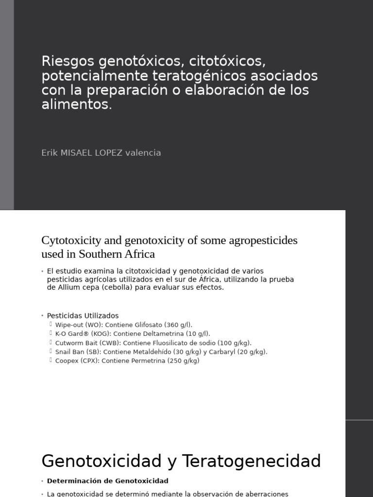 Riesgos Genotóxicos, Citotóxicos, Potencialmente Teratogénicos ...