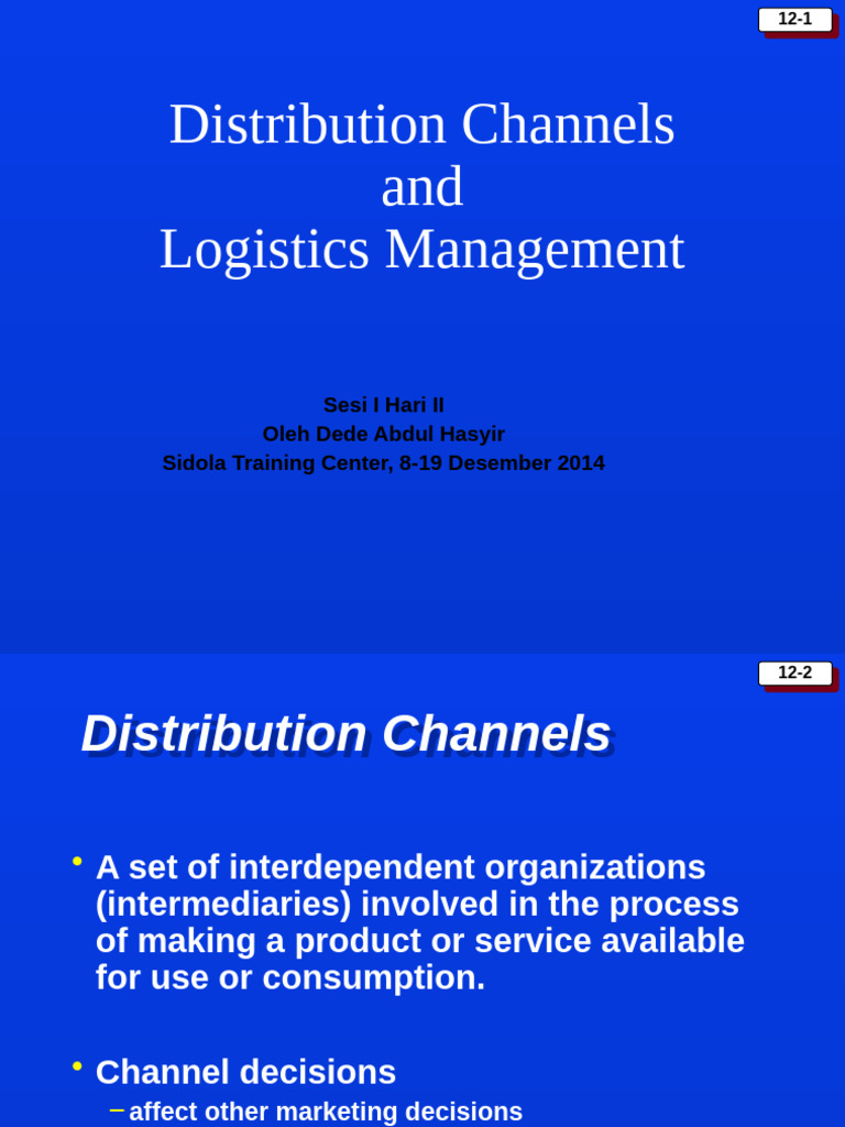 Day 2 Distribution Channel | PDF | Logistics | Marketing
