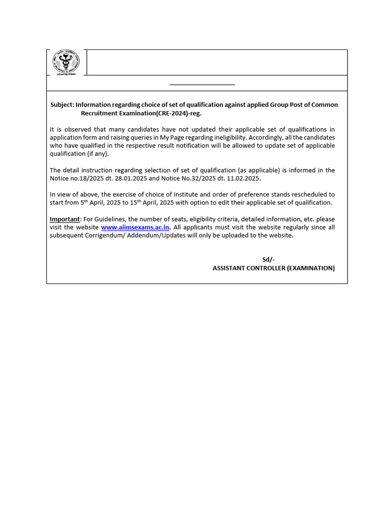 Subject: Information Regarding Choice of Set of Qualification Against ...
