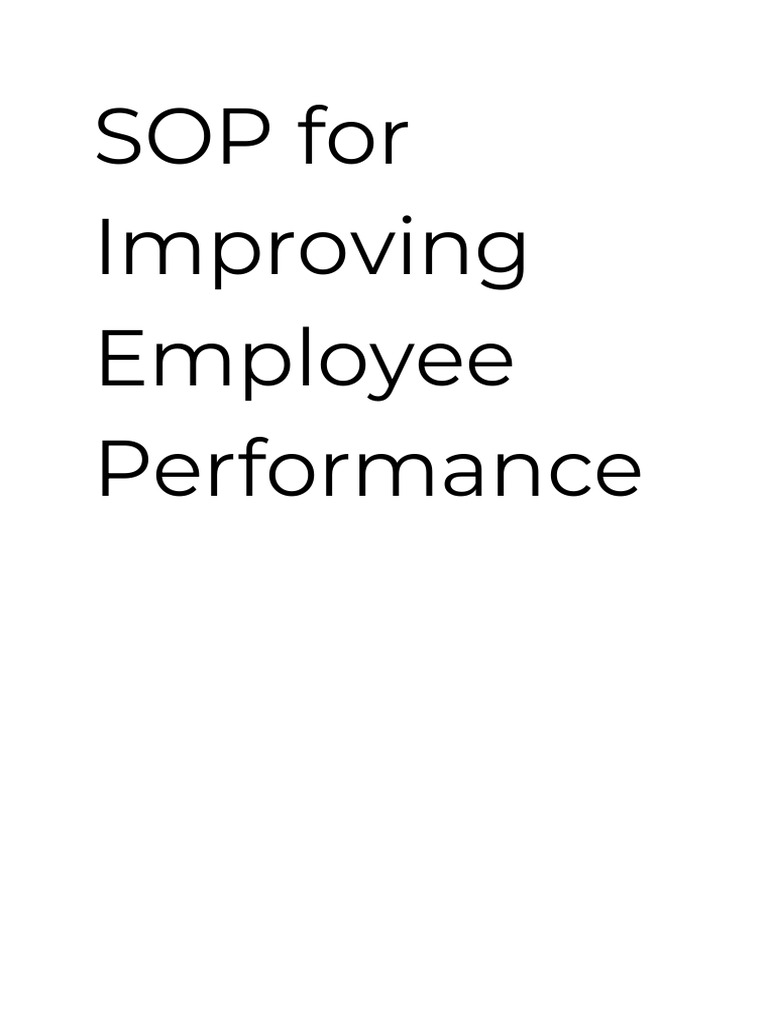 SOP For Improving Employee Performance | PDF | Goal | Behavior
