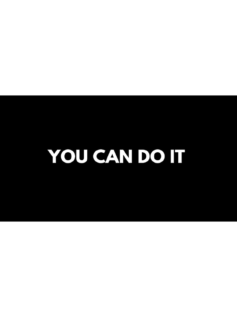 You Can Do It | PDF