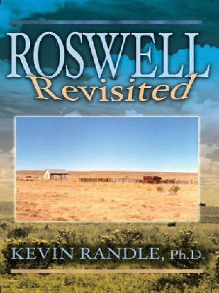 Kevin D Randle - Roswell Revisited (2007, Galde Press) - Libgen - Li | PDF