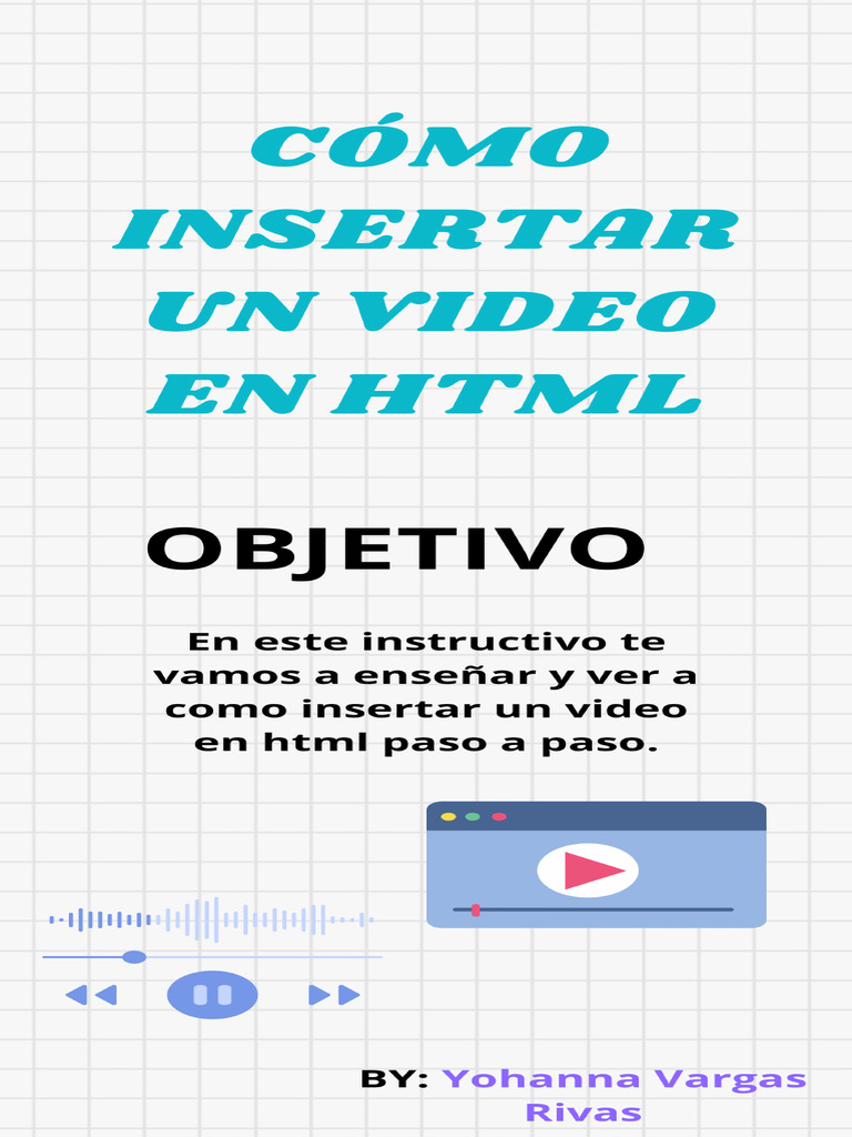 Instructivo de como insertar un video en html | PDF