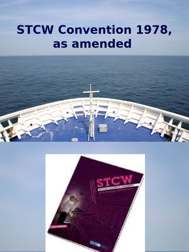 6.0 STCW Convention 1978 As Amended | PDF | Ships | Occupational Safety And Health