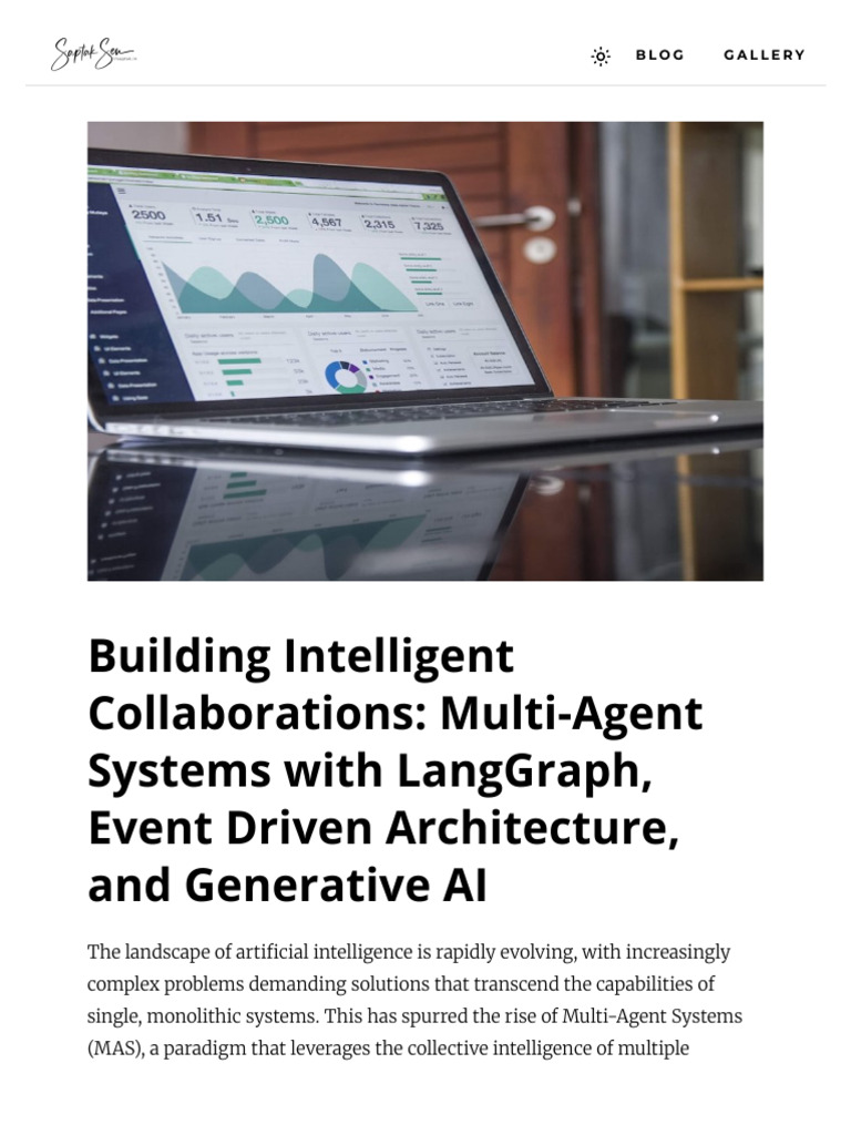 Building Intelligent Collaborations: Multi-Agent Systems With LangGraph, Event Driven ...