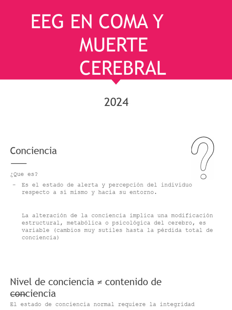 Clase 12 EEG en Coma y Muerte Cerebral | PDF | Coma | Conciencia