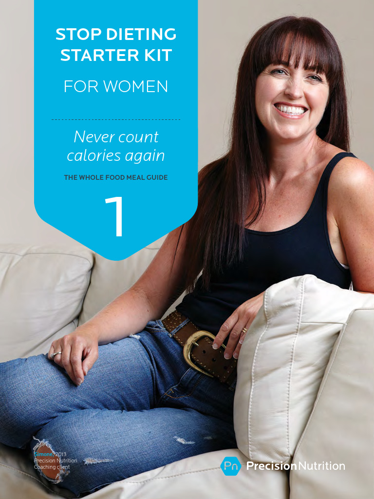Precision Nutrition Women Starter Kit 1 | PDF | Dieting | Calorie