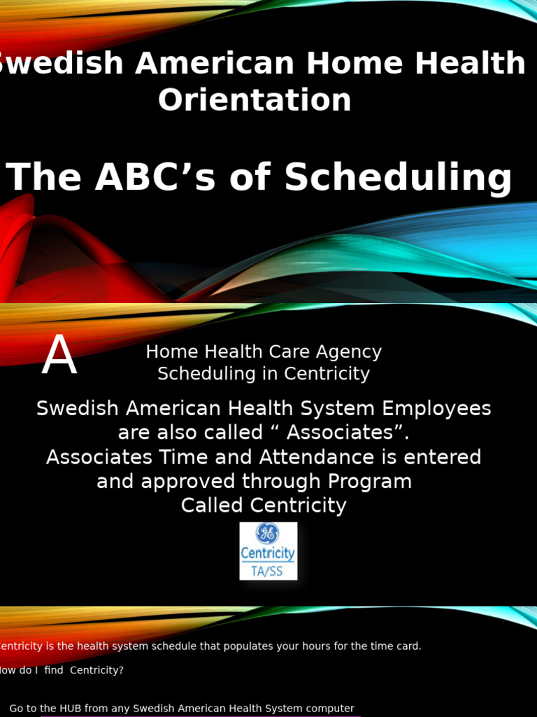 Scheduling ABC For Home Care | PDF | Nursing | Clinical Medicine