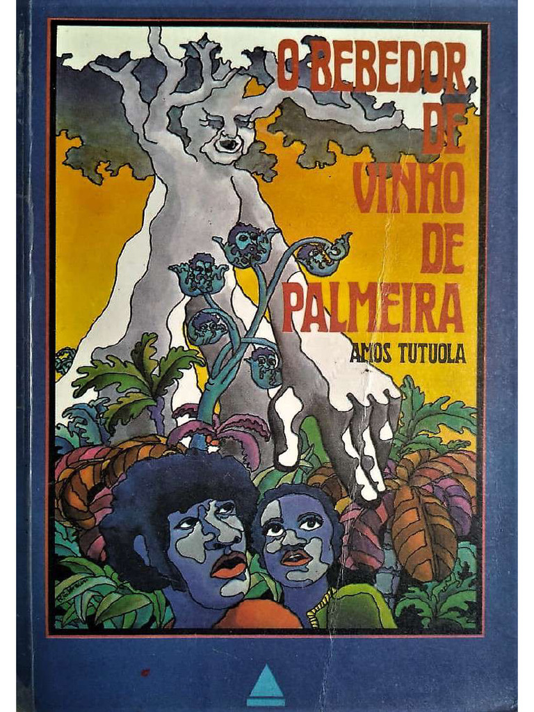 O Bebedor de Vinho de Palmeira - Amos Tutuola | PDF
