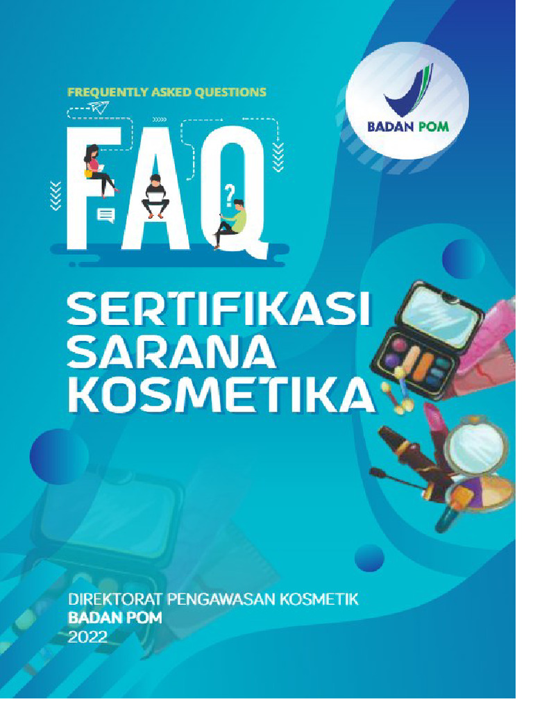Direktorat-Pengawasan-Kosmetik-FAQ Sertifikasi Sarana Kosmetik | PDF