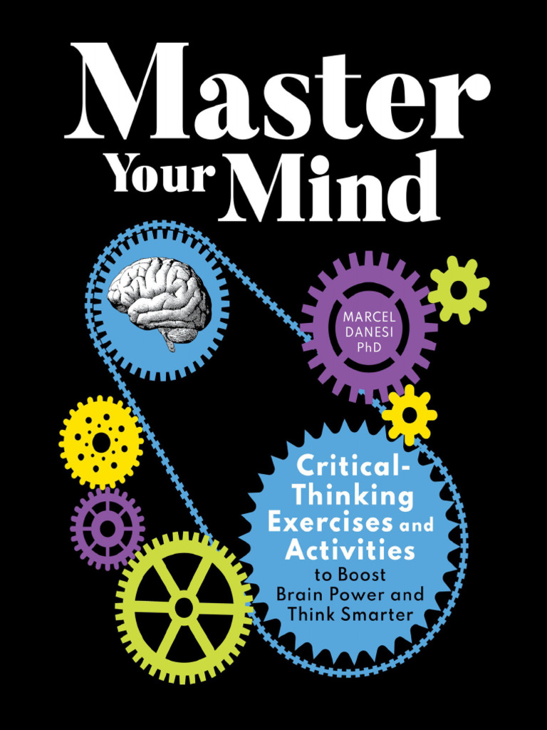Master Your Mind Critical-Thinking Exercises and Activities (BooxRack ...