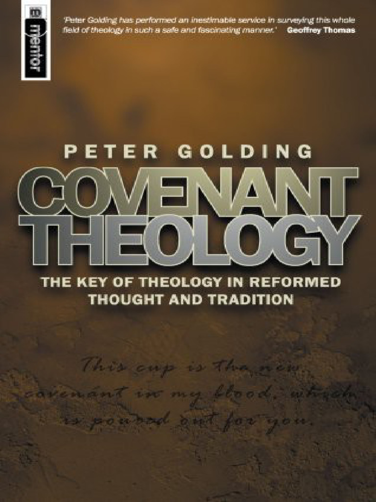 Covenant Theology (Peter Golding [Golding, Peter]) (Z-Library) | PDF ...