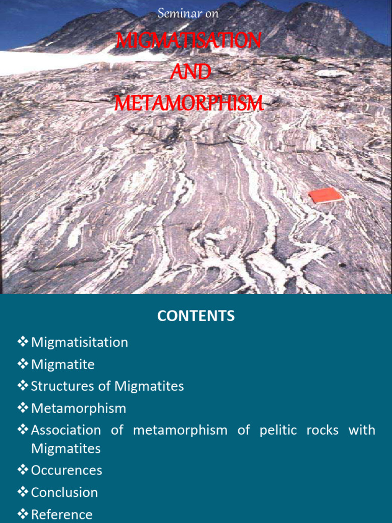 Migmatiteandmetamorphism 170612072634 | PDF