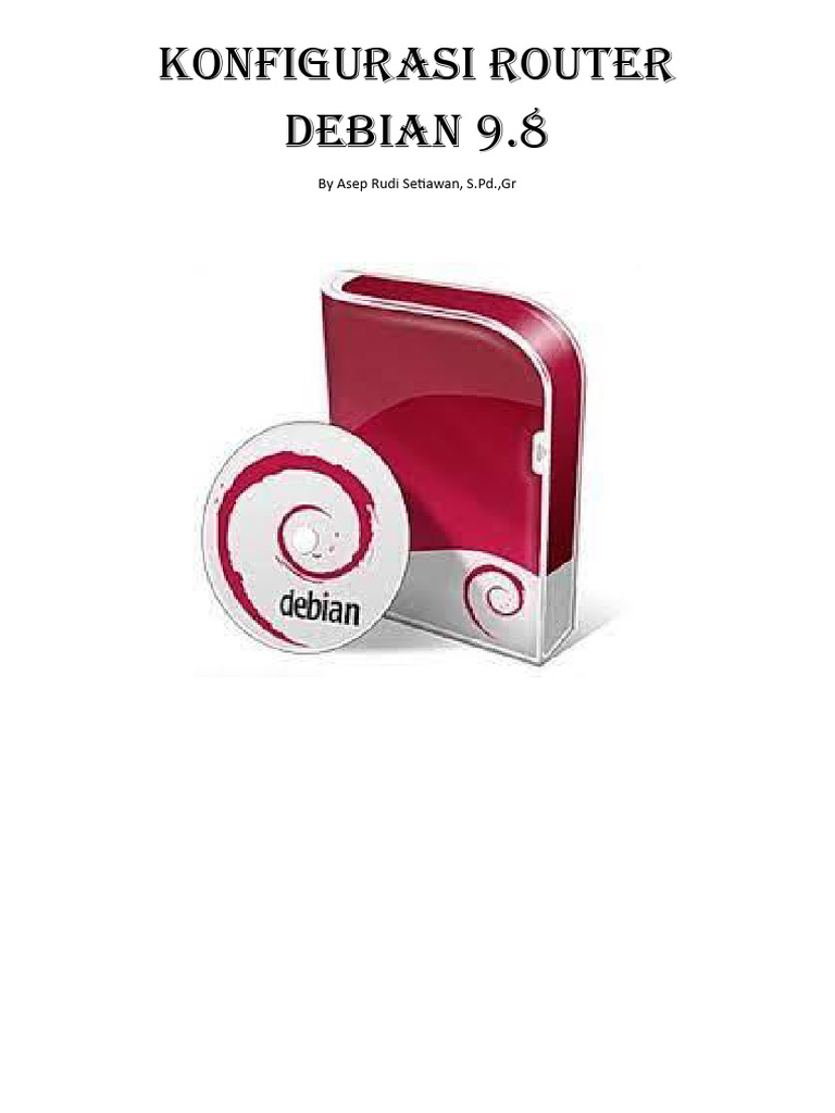 Konfigurasi Router Debian 9-Asrud | PDF