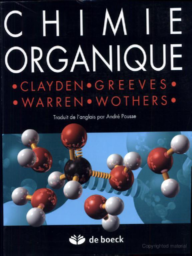 Chimie Organique (Clayden, Greeves, Warren, Wothers) | PDF