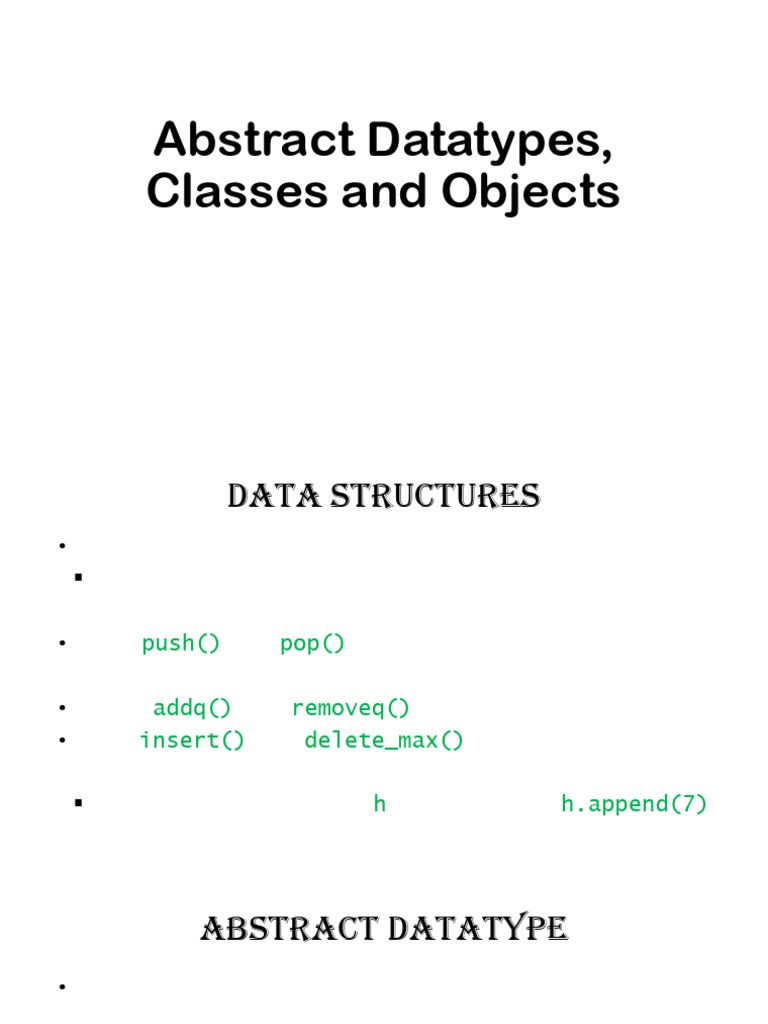 Abstract Datatypes, Classes and Objects | PDF