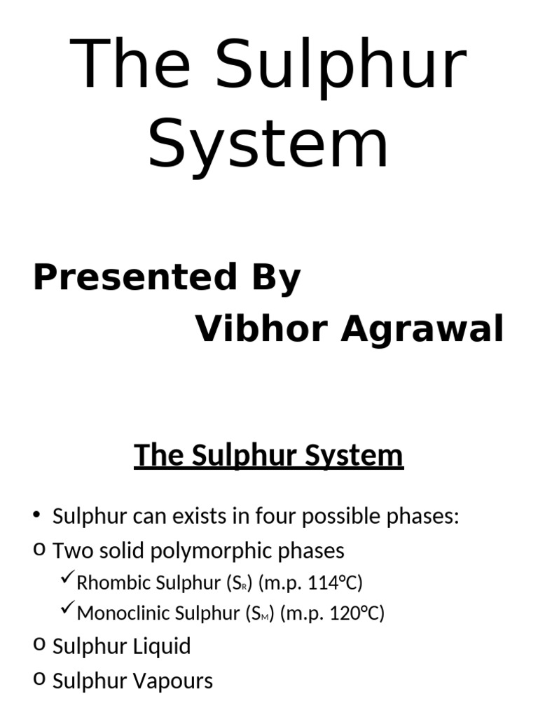 Sulphur System Phase Diagram Explained | PDF | Phase (Matter) | Phase Rule