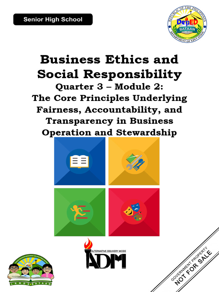 Bus - Ethics - q3 - Mod2 - The Core Principles Underlying Fairness, Accountability, and ...