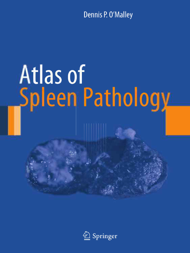 Atlas of Spleen Pathology (2013) | PDF | Spleen | Lymphoma