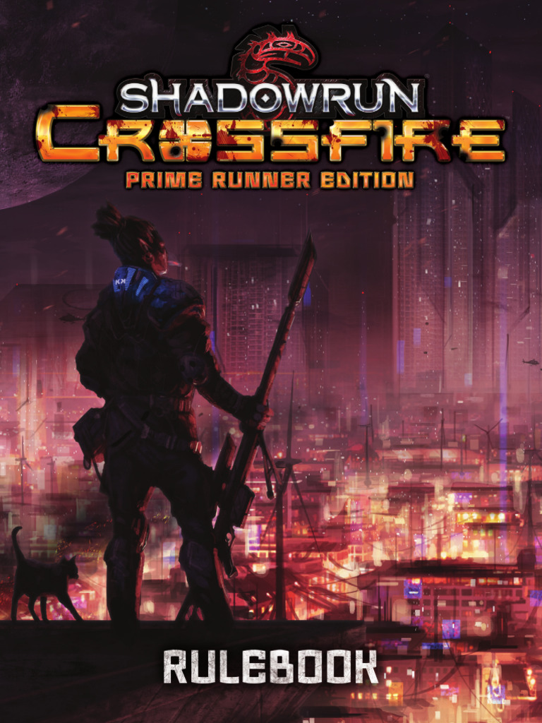 Shadowrun Crossfire Prime Runner Rulebook | PDF | Tabletop Games | Gaming